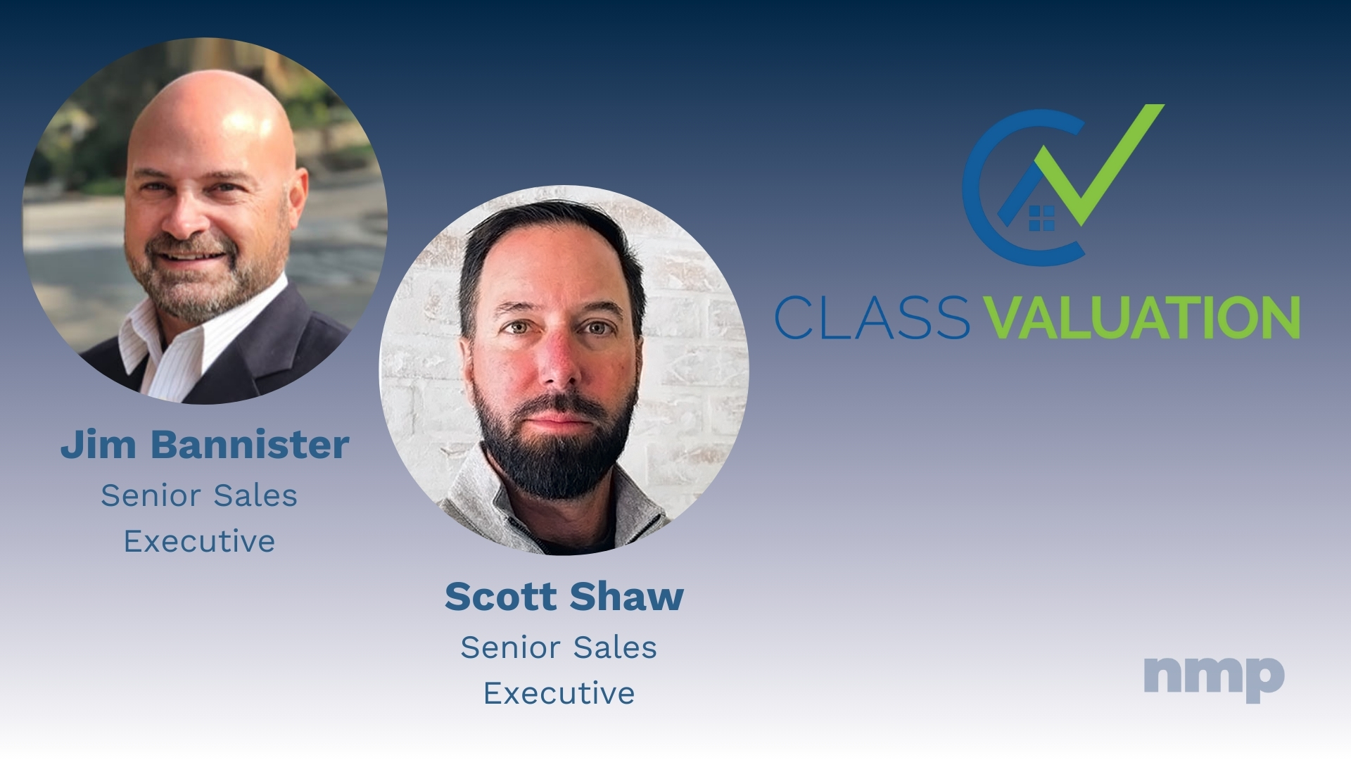 Class Valuation Hires Industry Veterans Jim Bannister And Scott Shaw – NMP